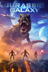 Watch Jurassic Galaxy 2018 Full Movie on LimeMovies.org