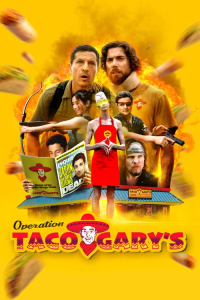 Watch Operation Taco Gary's 2026 Full Movie on LimeMovies.org