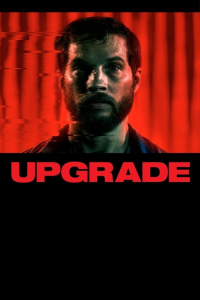 Watch Upgrade 2018 Full Movie on LimeMovies.org